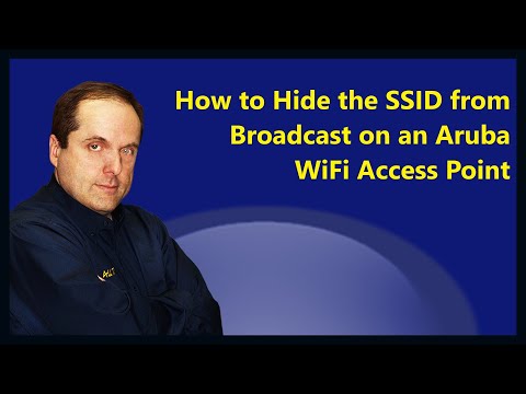 How to Hide the SSID from Broadcast on an Aruba WiFi Access Point