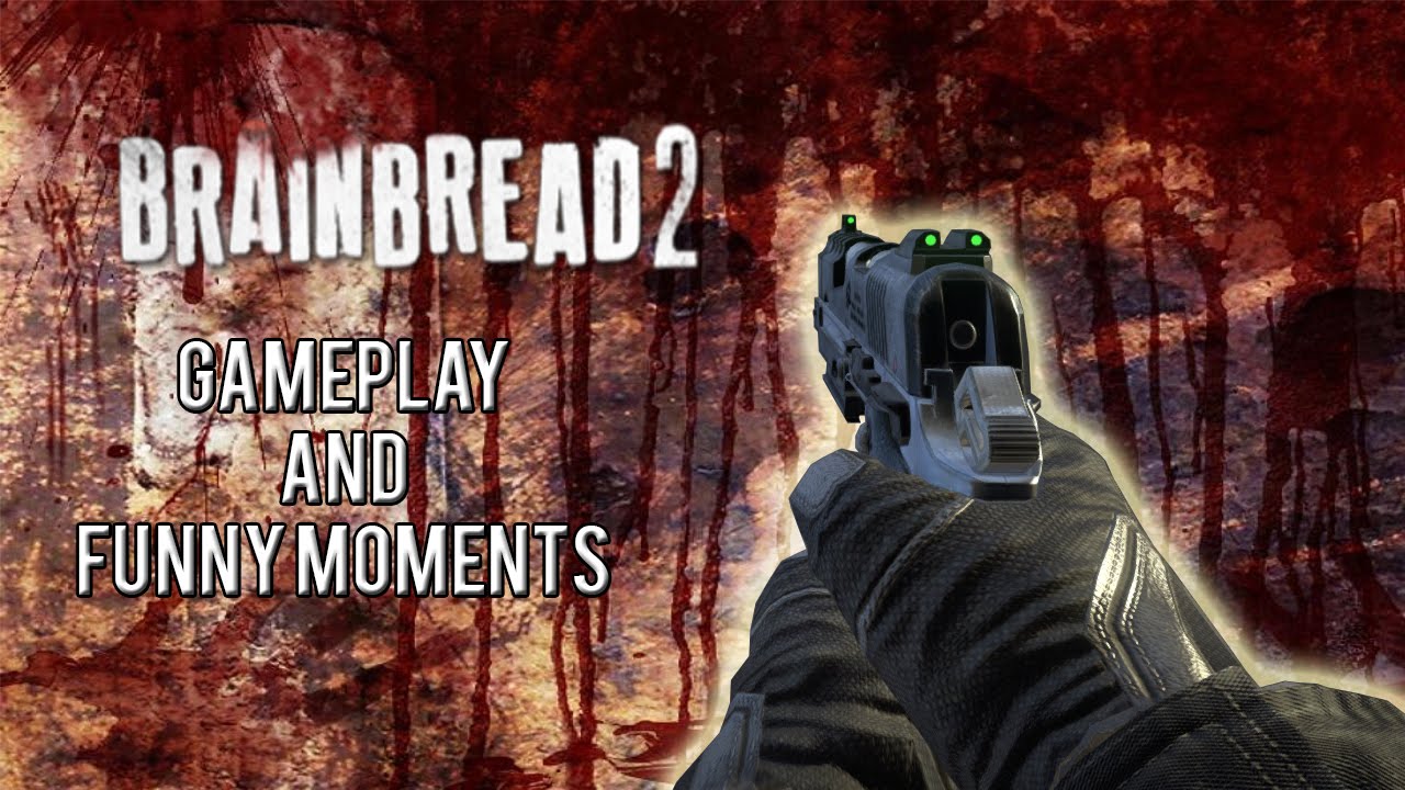 BrainBread 2 - Tutorial, Funny Moments, Gameplay