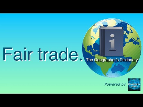 Fair Trade. The Geographer’s Dictionary. Powered by @GeographyHawks