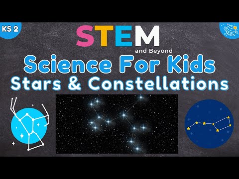 Amazing Stars and Constellations: Fun Learning for Kids! | KS2 Science | STEM and Beyond