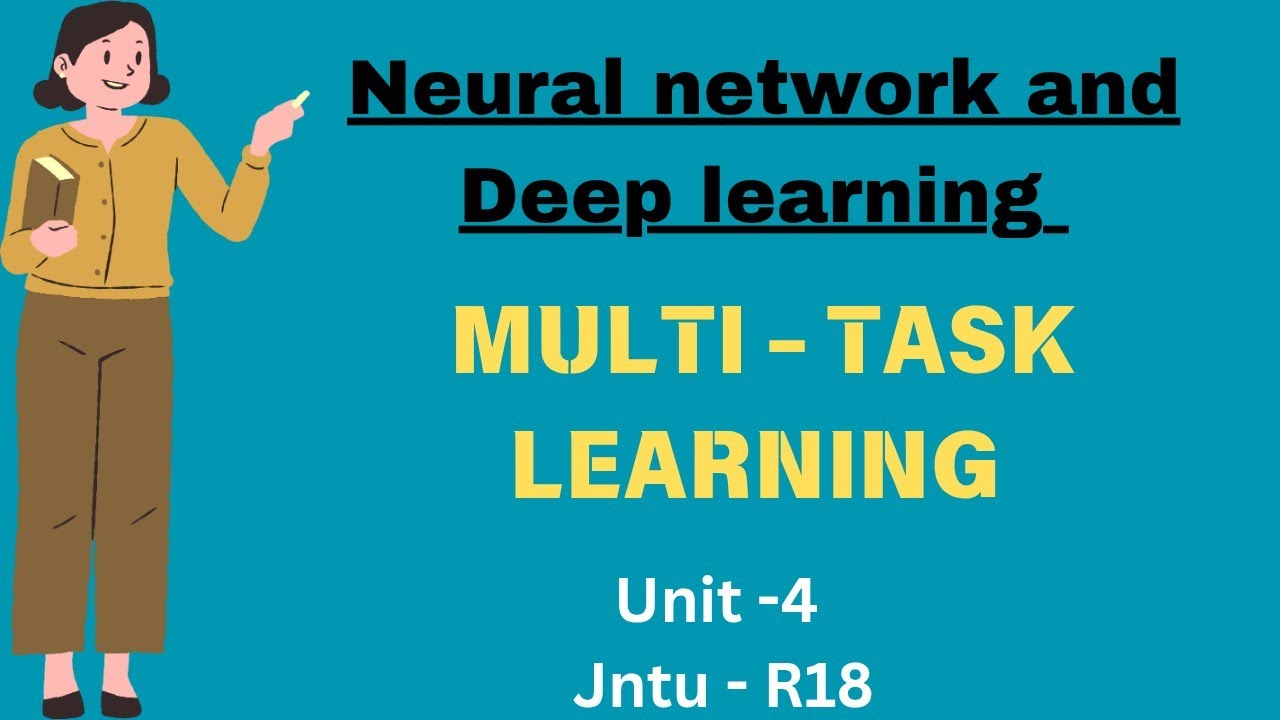 Multi-task learning | NNDL | Unit -4 #jntu