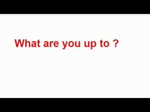 What are you up to meaning in Hindi