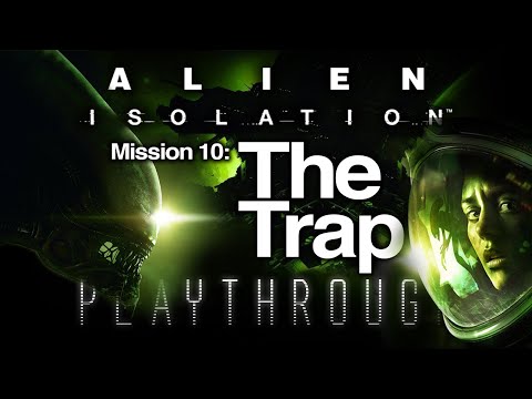 Steam Community :: Video :: Alien Isolation - Playthrough - The Trap ...