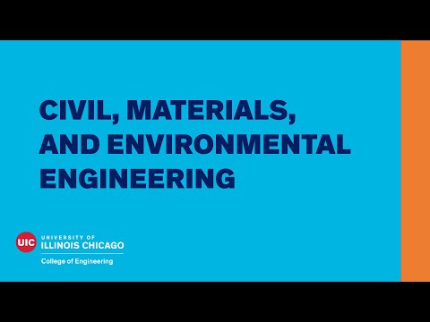 Welcome to civil, materials and environmental engineering at UIC