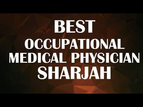 Occupational Medical Physician in Sharjah, United Arab Emirates