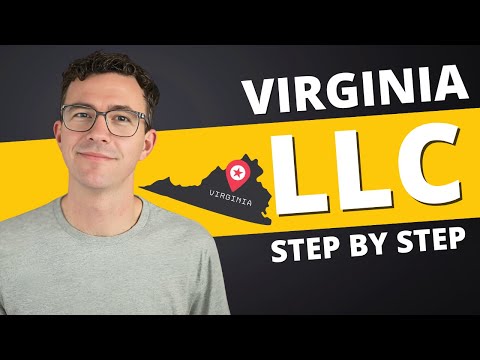 Virginia LLC 2025 - How to Start an LLC in Virginia (Step-by-Step Guide)
