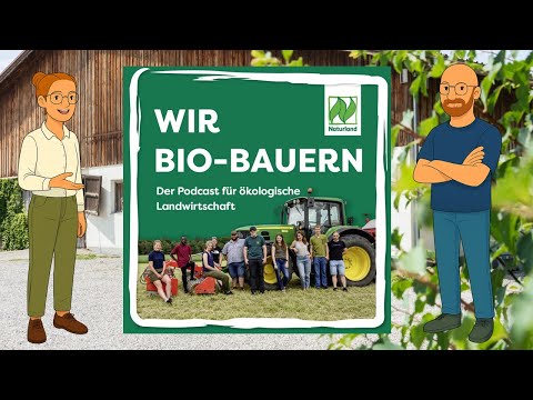 Podcast WIR BIO-BAUERN – Der Podcast für ökologische Landwirtschaft