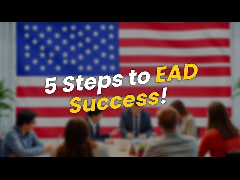 5 Steps to ❤️ EAD Extension Success!