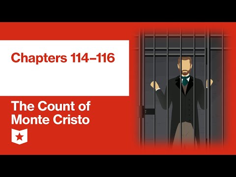 The Count of Monte Cristo by Alexandre Dumas | Chapters 114–116