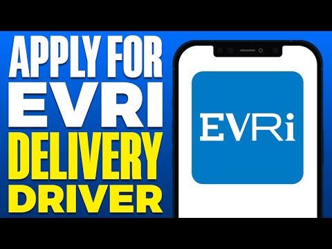 How To Apply For Evri Delivery Driver (2025)