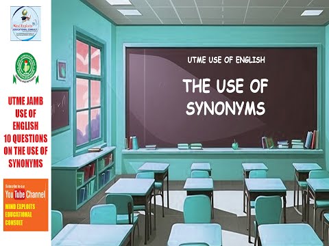 UTME Use of English: The Use of Synonyms