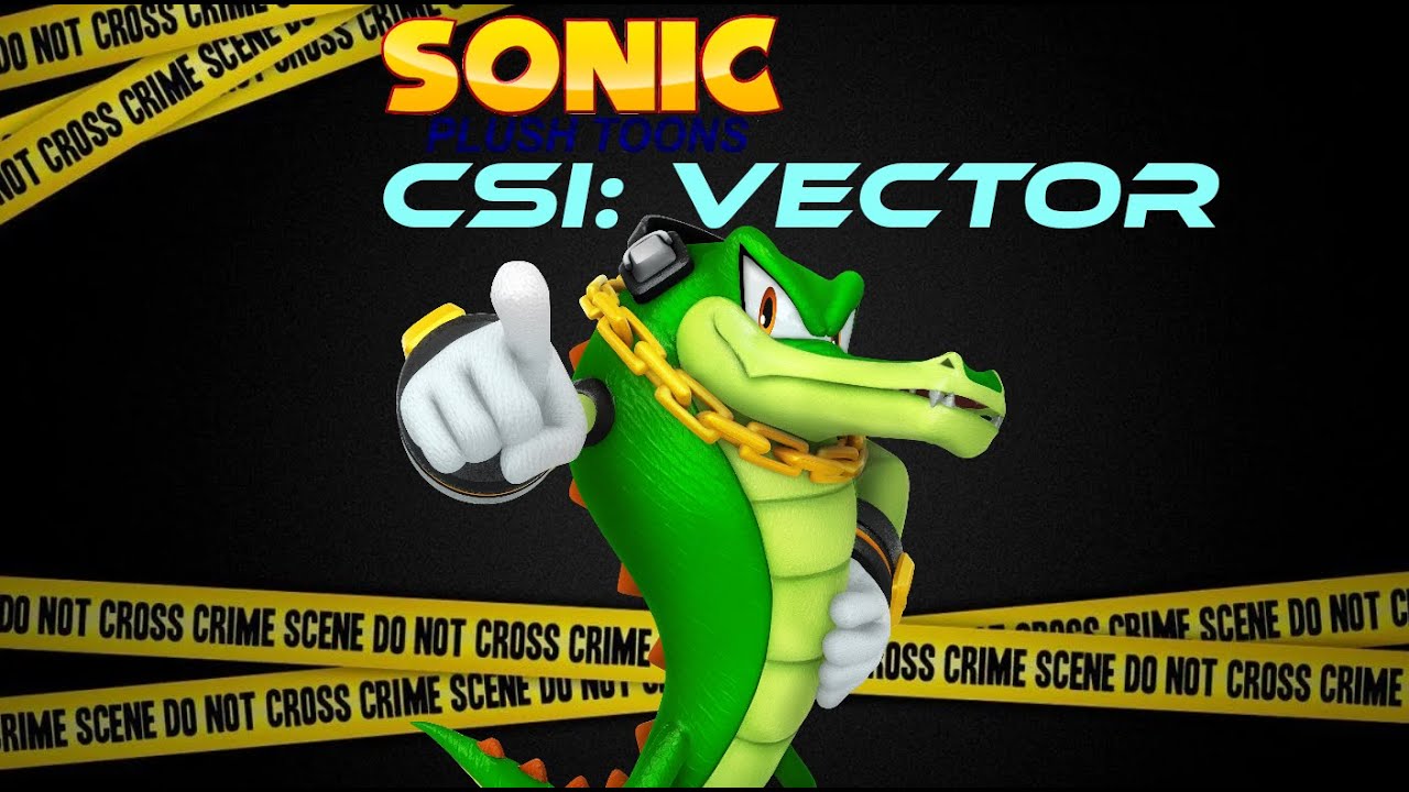 Sonic Plush Toons CSI: Vector