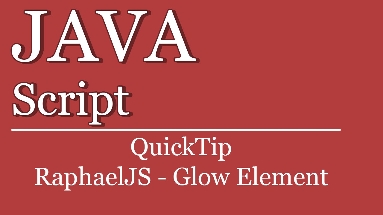 QuickTip #209 - JavaScript SVG Tutorial - Raphael JS GlowElement