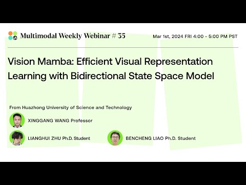 Vision Mamba | Multimodal Weekly 35