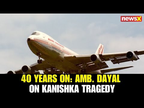 Amb. Prabhu Dayal Reflects on Kanishka Bombing, 40 Years After the Tragedy | NewsX