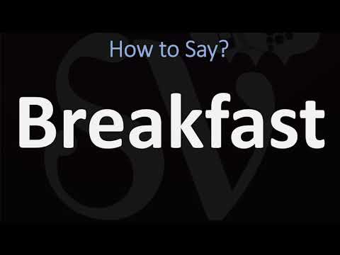 How to Pronounce Breakfast? (CORRECTLY)