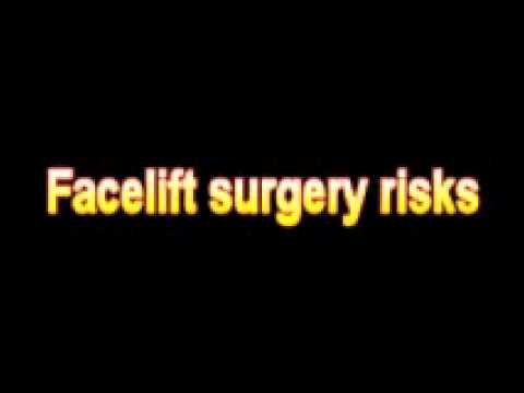 What Is The Definition Of Facelift surgery risks - Medical Dictionary Free Online