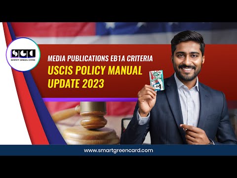 Media Publications EB1A Criteria | USCIS Policy Manual Update || Smart Green Card