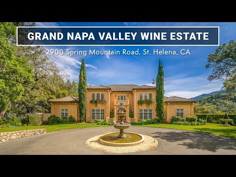 Grand Napa Valley Wine Estate | 2900 Spring Mountain St Helena CA | Napa Valley