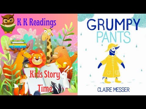 Grumpy Pants by Claire Messer | 📚Kids Story Book 📚