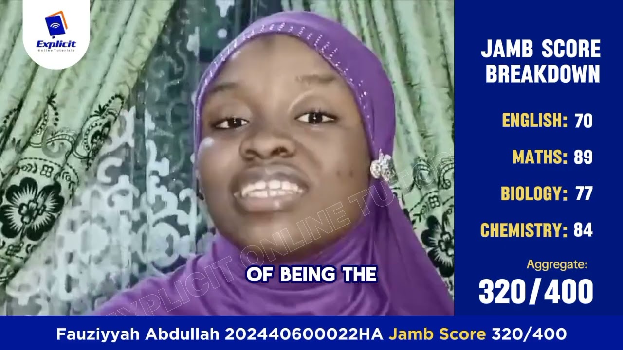 320/400 in 2024 UTME From Explicit online tutorials