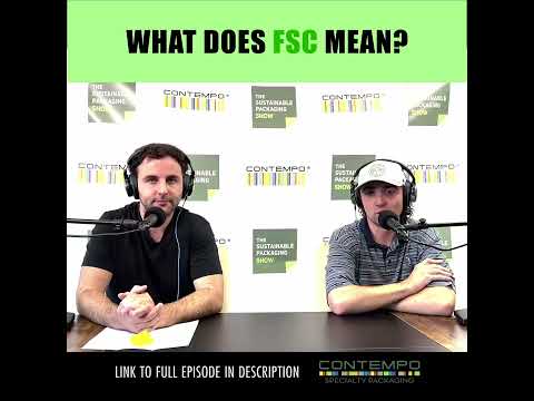 What is FSC certified board? | The Sustainable Packaging Show Podcast