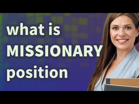 Missionary position | meaning of Missionary position