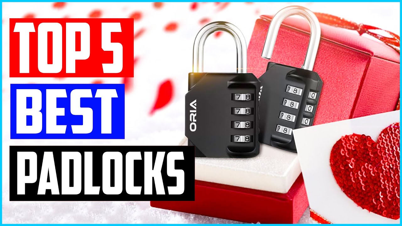 Top 5 Best Padlocks in 2021 Reviews