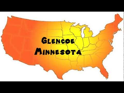 How to Say or Pronounce USA Cities โ Glencoe, Minnesota
