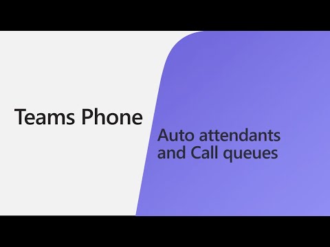 Easily route callers with auto attendants and call queues in Teams Phone