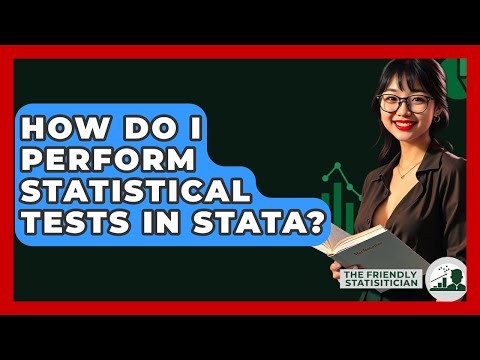 How Do I Perform Statistical Tests In Stata? - The Friendly Statistician