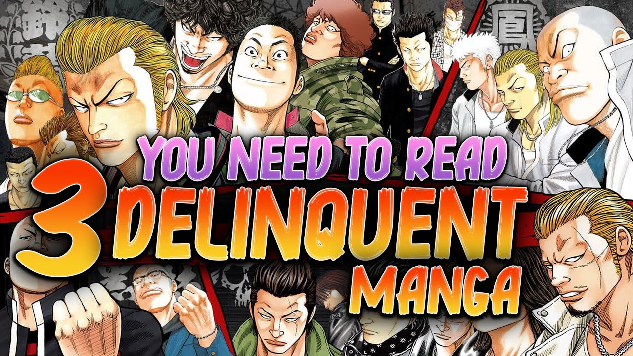 3 DELINQUENT Manga You Need To Read