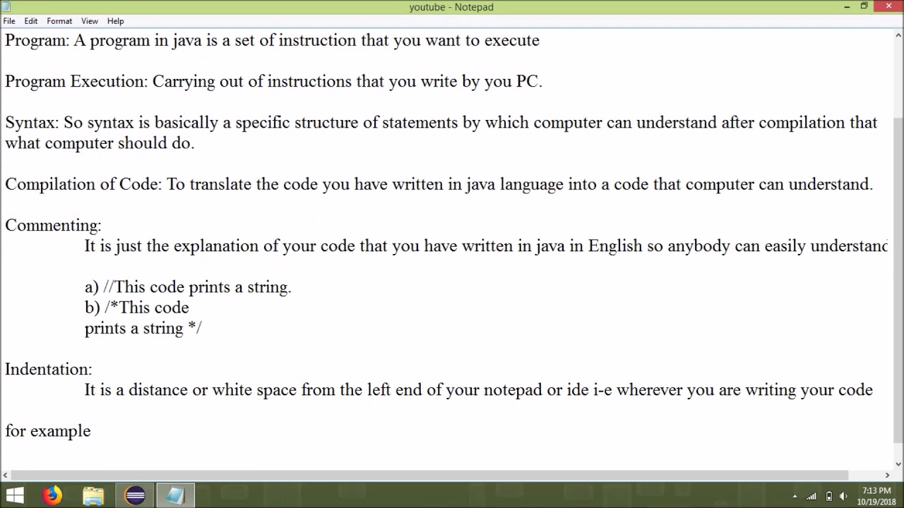 Java Tutorial Series - 4 - Commenting | Indentation | Printing a String
