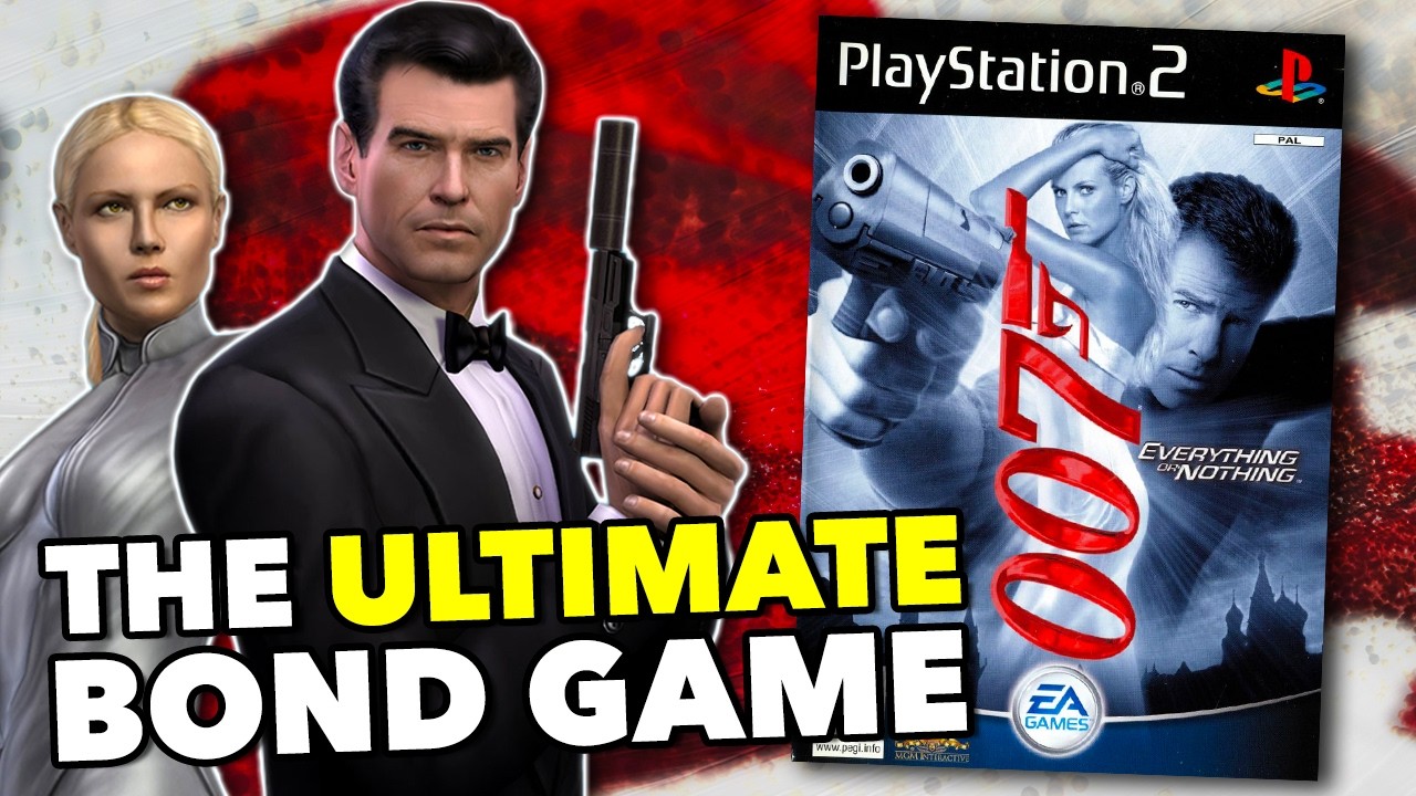 007: EVERYTHING OR NOTHING James Bond | 3 Hour In-Depth Review, Gameplay, Retrospective & Analysis