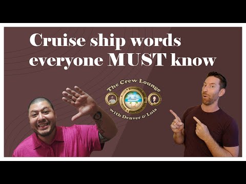 Cruise ship words everyone MUST know