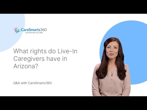 What rights do Live-in Caregivers have in Arizona?