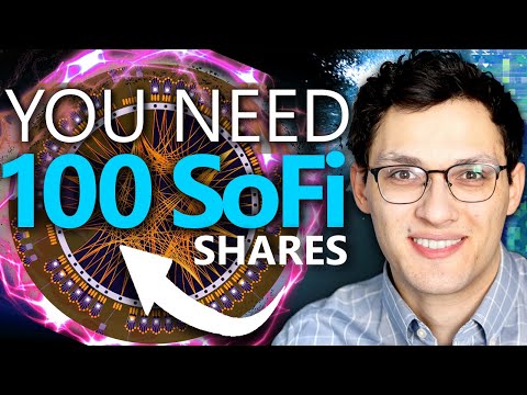 Why You Need 100 SoFi Shares Today!
