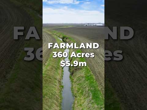 FARMLAND for SALE • 360 Acres for $5.9m • LANDIO