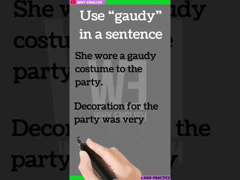 #short #shorts Use #Gaudy in a sentence | Why English