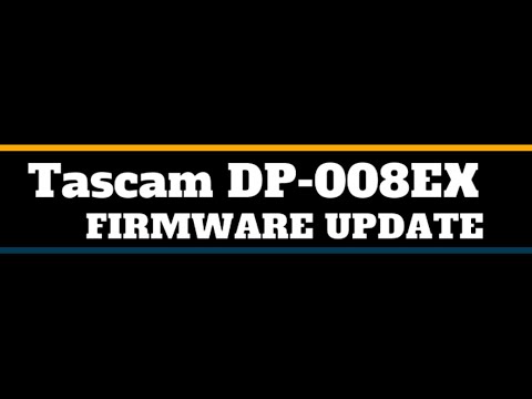 Tascam DP-008EX Firmware Update