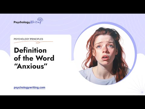 Definition of the Word “Anxious” - Essay Example