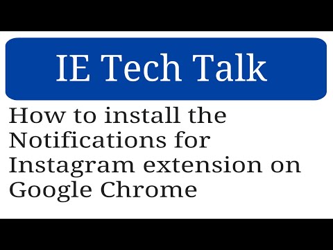 How to install the Notifications for Instagram extension on Google Chrome