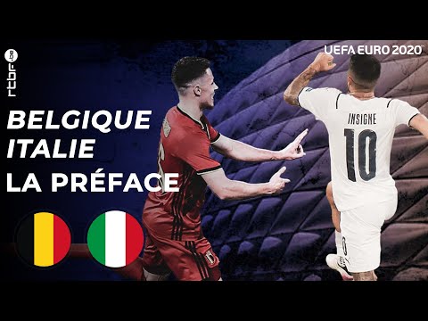 Belgique - Italie | La Préface | Euro 2020