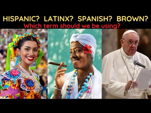 Hispanic? Latino? Spanish? Brown? Which Term to Use?