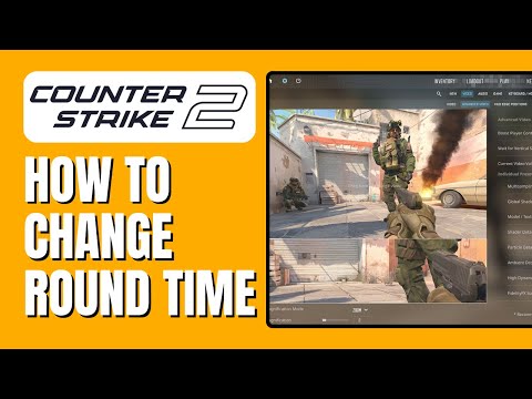 CS2 - How To Change The Round Time HD