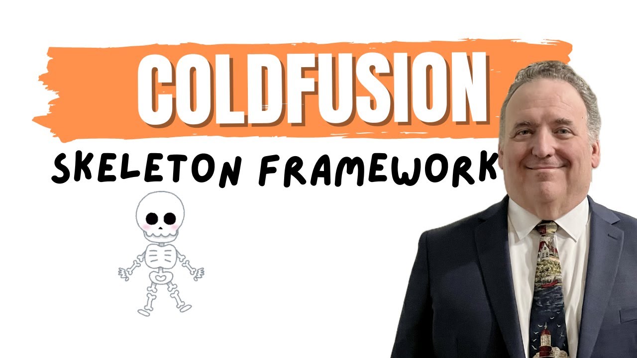 ColdFusion Skeleton Framework Example: Build a Modern CFML App in Minutes!