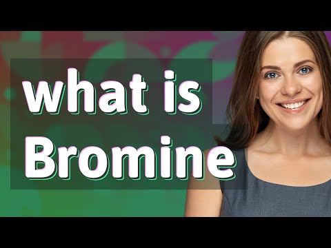 Bromine | meaning of Bromine