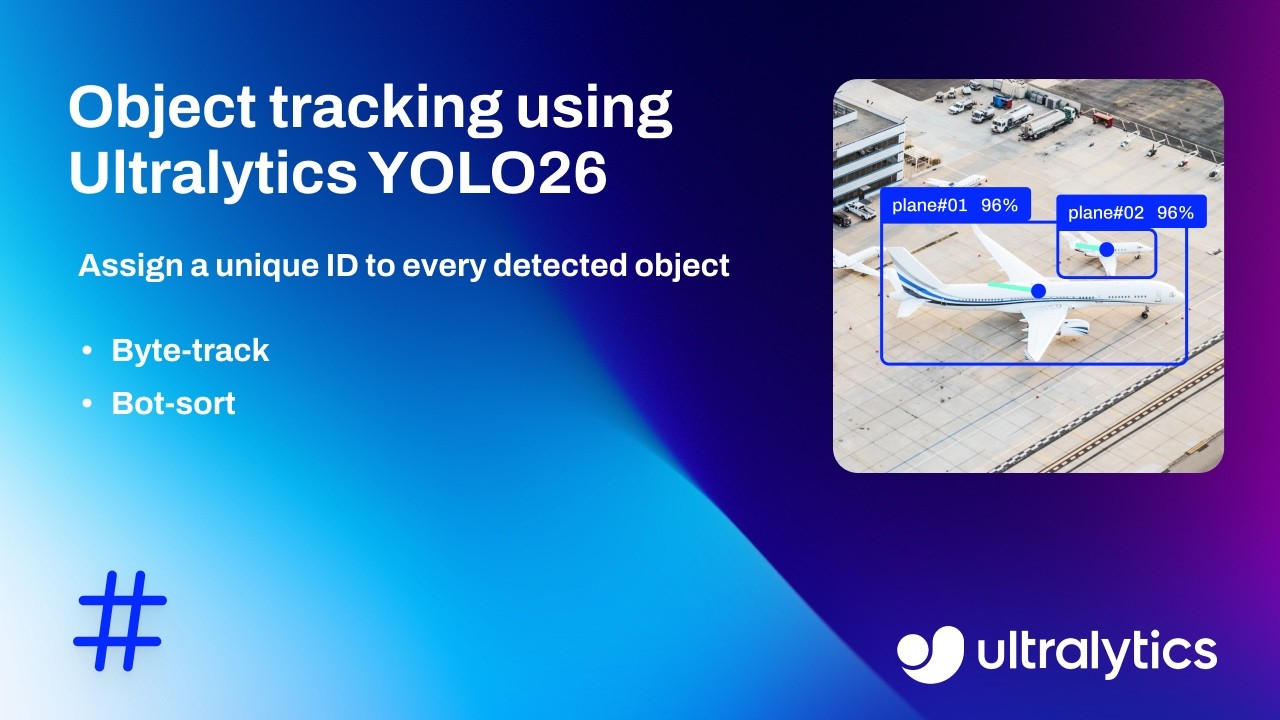 How to Run Multi-Object Tracking with Ultralytics YOLO26 | BoT-SORT & ByteTrack | VisionAI 🚀
