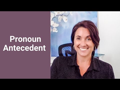 Pronoun Antecedent | Grammar | Kathleen Jasper