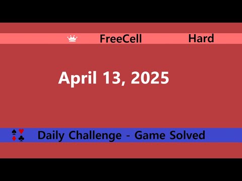 Microsoft Solitaire Collection | FreeCell Hard | April 13, 2025 | Daily Challenges